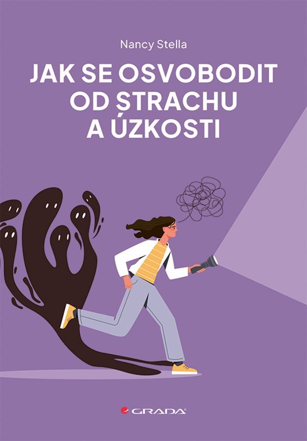 Jak se osvobodit od strachu a úzkosti | SEVT.cz