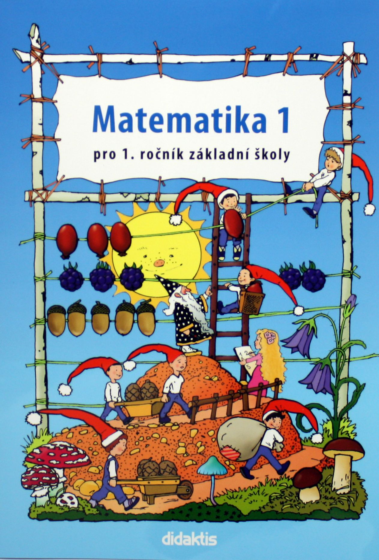 Matematika pro 1. ročník ZŠ - pracovní učebnice 1.díl | SEVT.cz