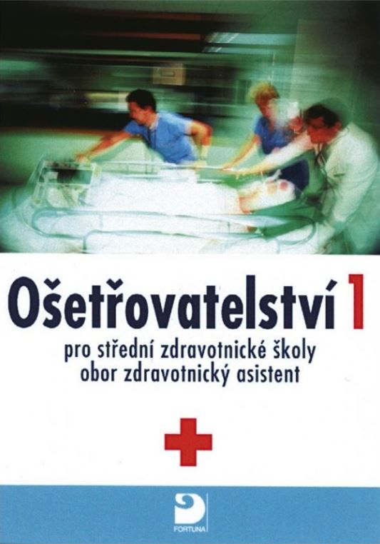 Ošetřovatelství 1 pro SZŠ | SEVT.cz